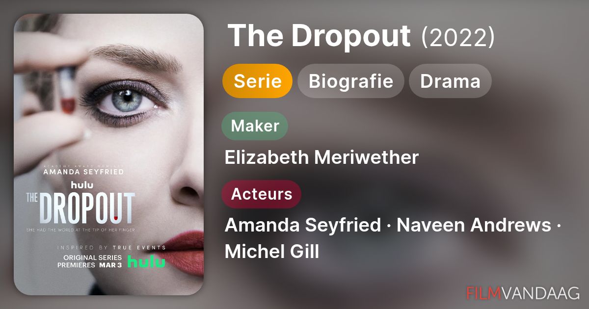 The Dropout (serie, 2022) - FilmVandaag.nl