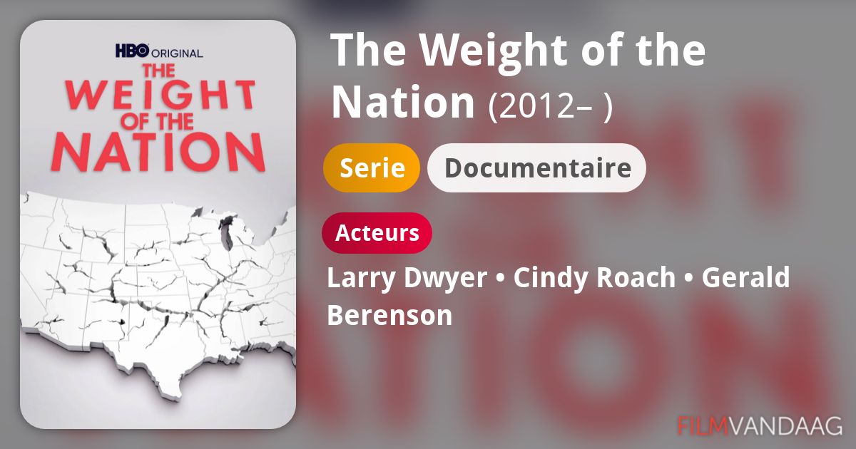 The Weight of the Nation (serie, 2012– ) - FilmVandaag.nl