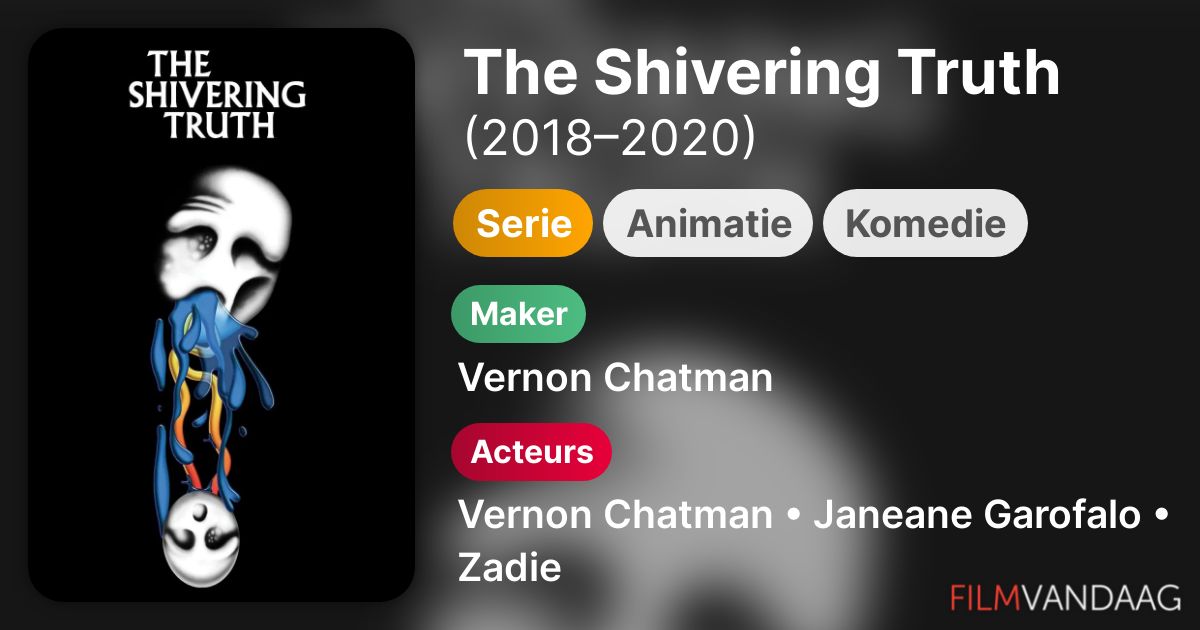 The Shivering Truth (serie, 2018–2020) - FilmVandaag.nl