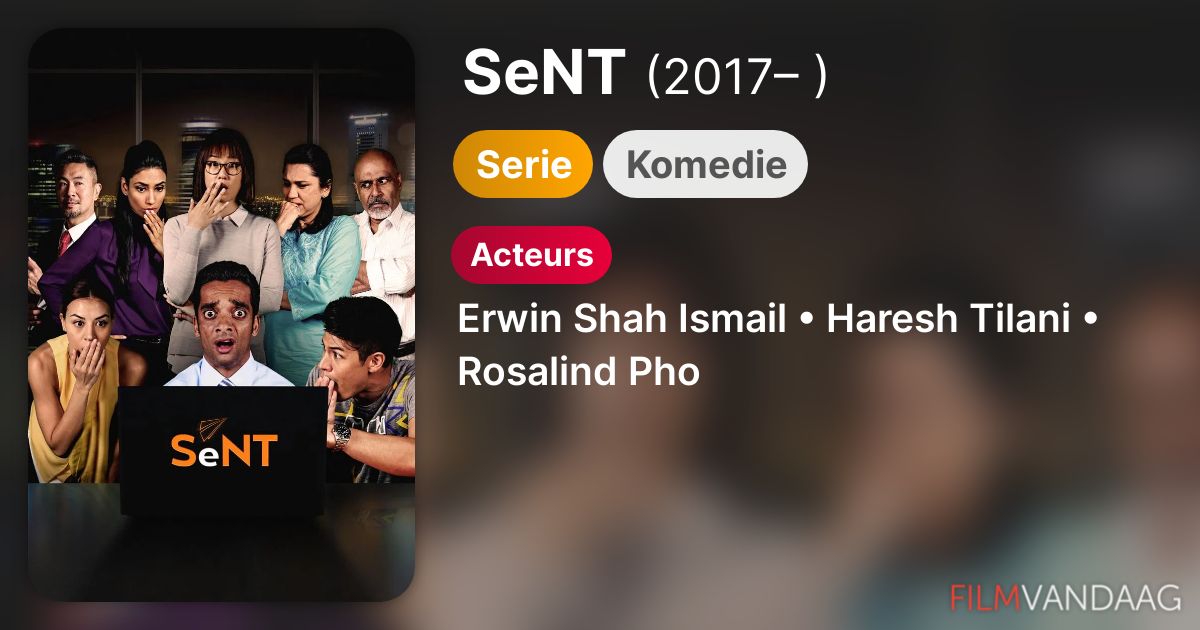 SeNT (serie, 2017– ) - FilmVandaag.nl
