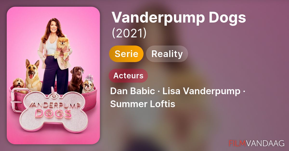 Vanderpump Dogs (serie, 2021) - FilmVandaag.nl