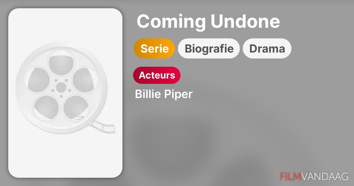 Coming Undone (serie) - FilmVandaag.nl