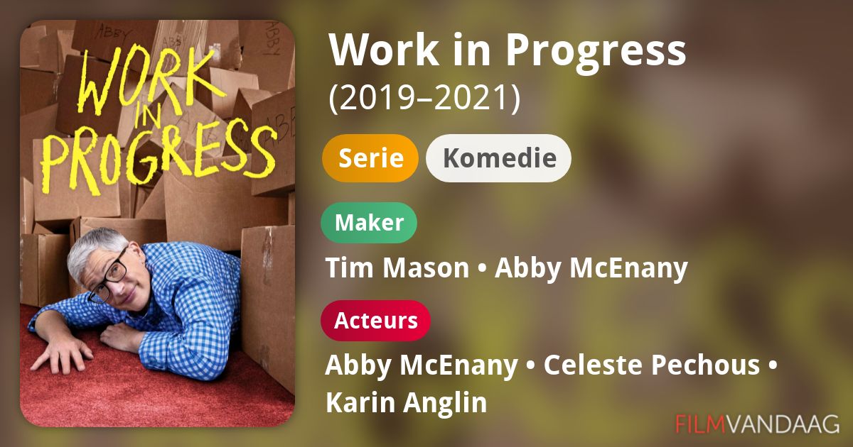 Work in Progress (serie, 2019–2021) - FilmVandaag.nl