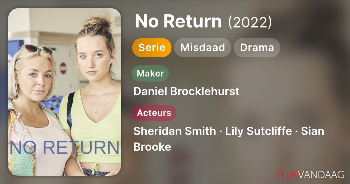 No Return (serie, 2022) - FilmVandaag.nl