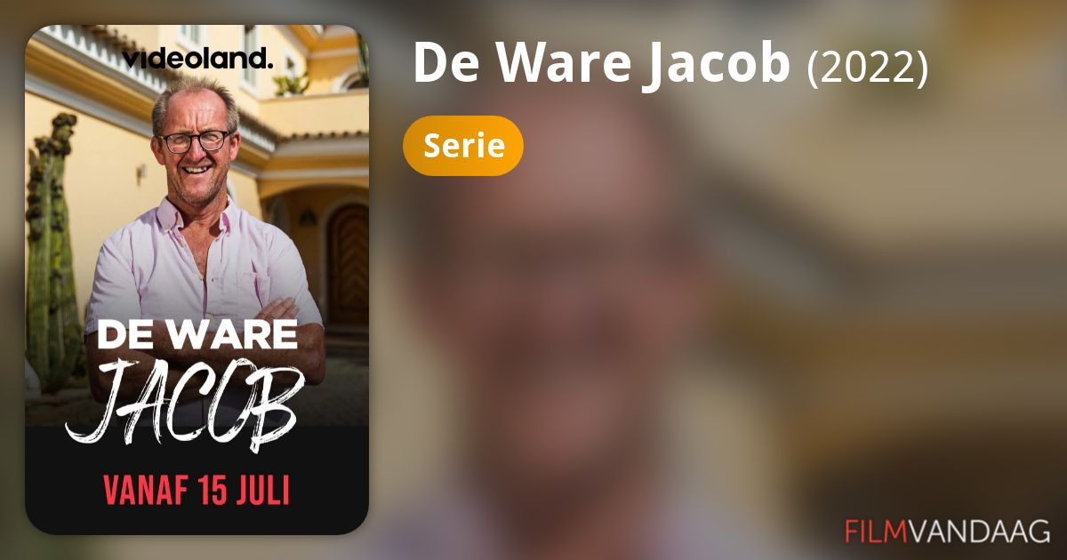 De Ware Jacob (serie, 2022) - FilmVandaag.nl