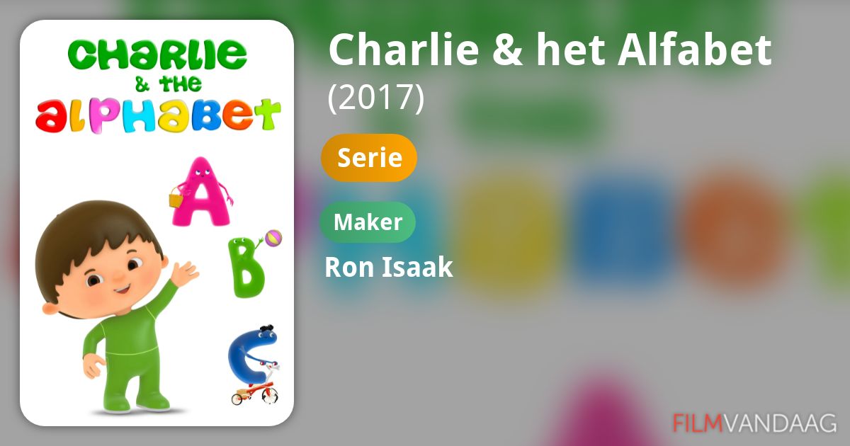 Charlie & het Alfabet (serie, 2017) - FilmVandaag.nl